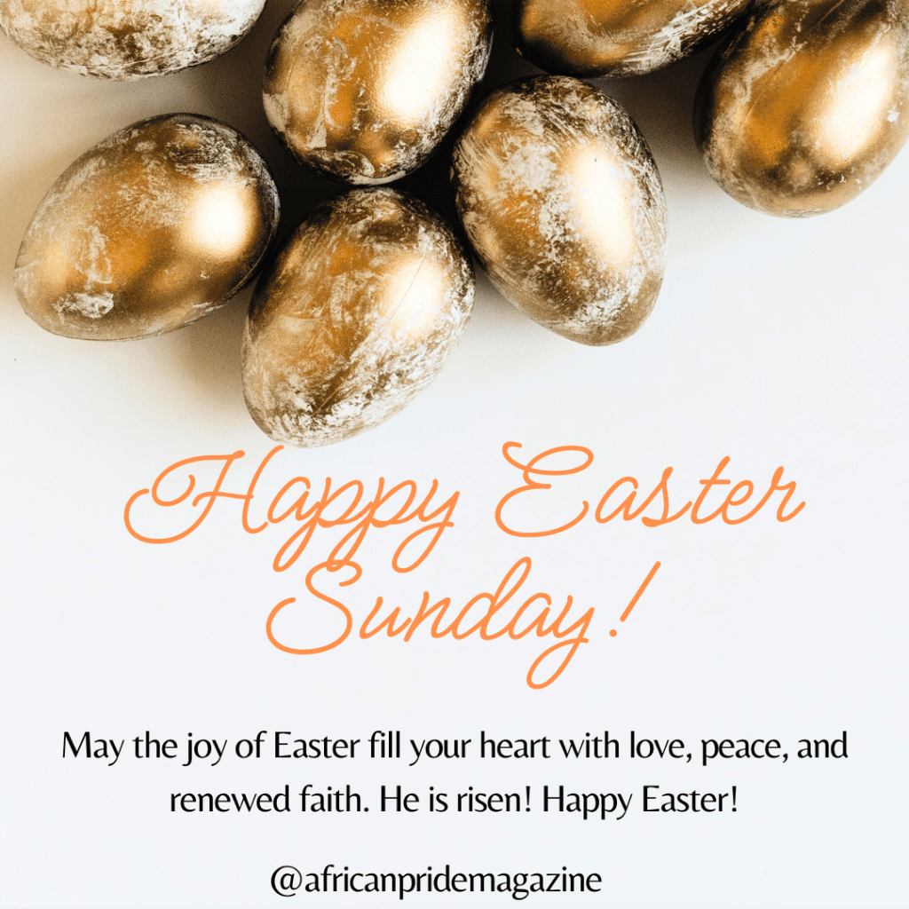 Happy Easter! - African Pride Magazine